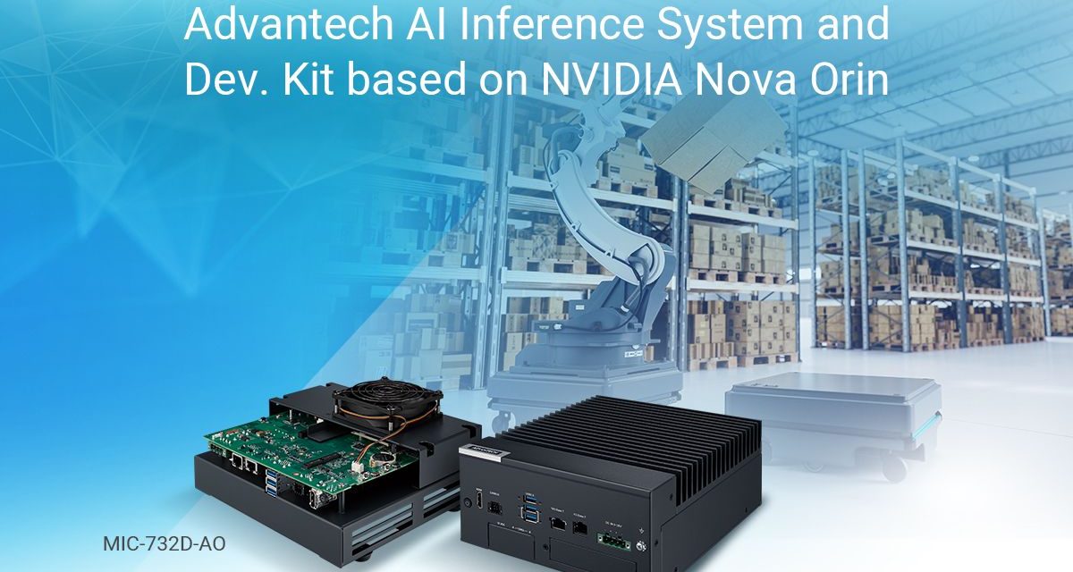 Advantech Launches MIC-732 Series, Embedded with NVIDIA Nova Orin, to Accelerate AI Autonomous ...