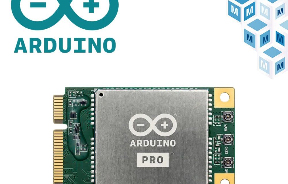 Arduino's Pro 4G Module, Now at Mouser, Delivers Fast and Reliable 4G ...