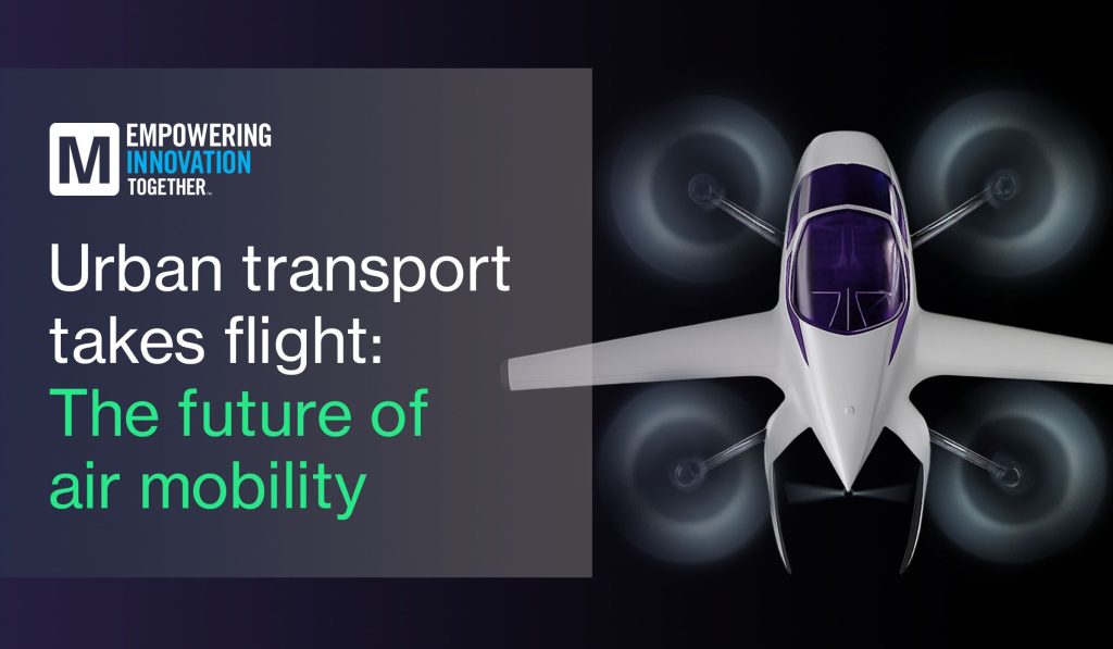 Mouser Electronics explores the future of advanced air mobility and its ...